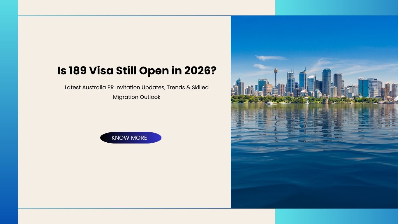 Is 189 Visa Still Open in 2026? Australia PR Updates, Invitation Trends ...